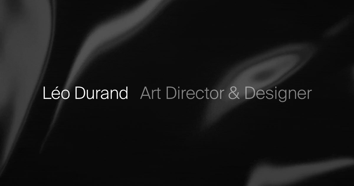 Léo Durand · Designer based in Paris · Specialized in digital ...